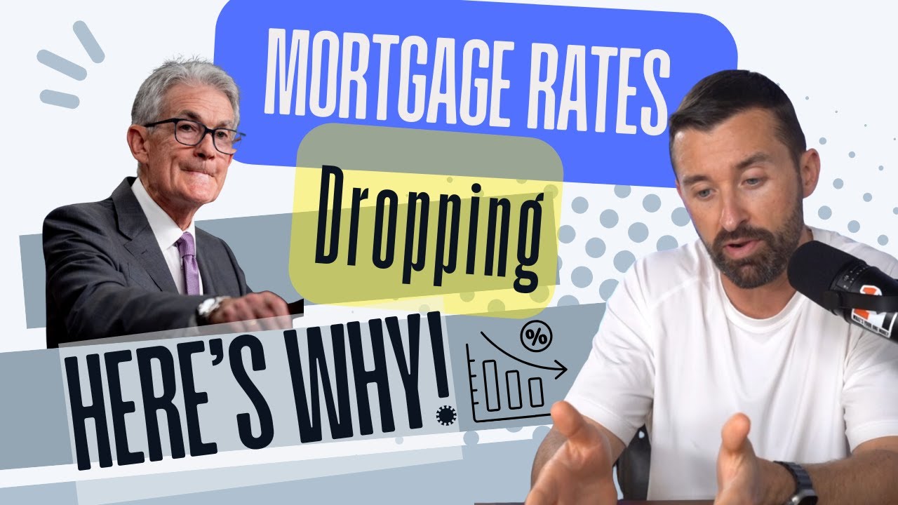 Mortgage Rates DROPPING - HERE'S WHY! - YouTube