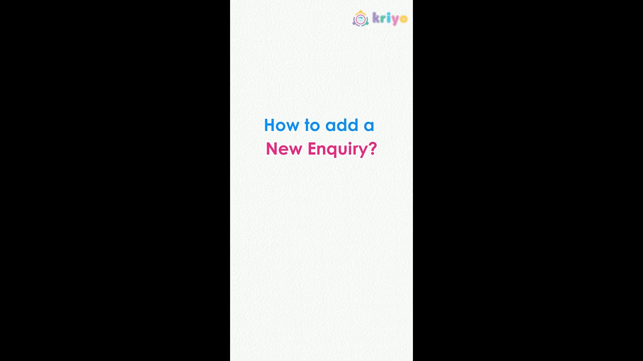 How to add new enquiry? - YouTube