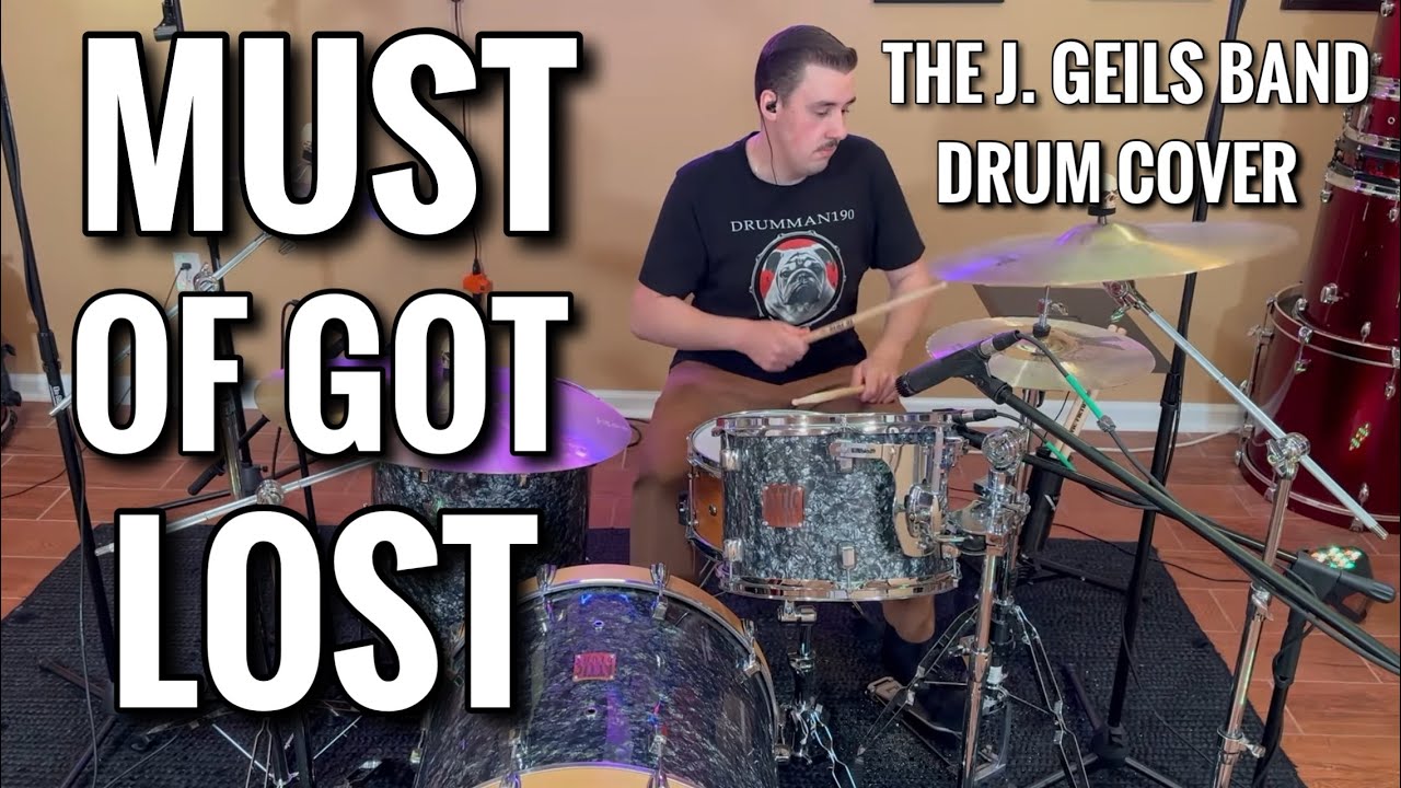 Must of Got Lost - Drum cover - The J. Geils Band - YouTube