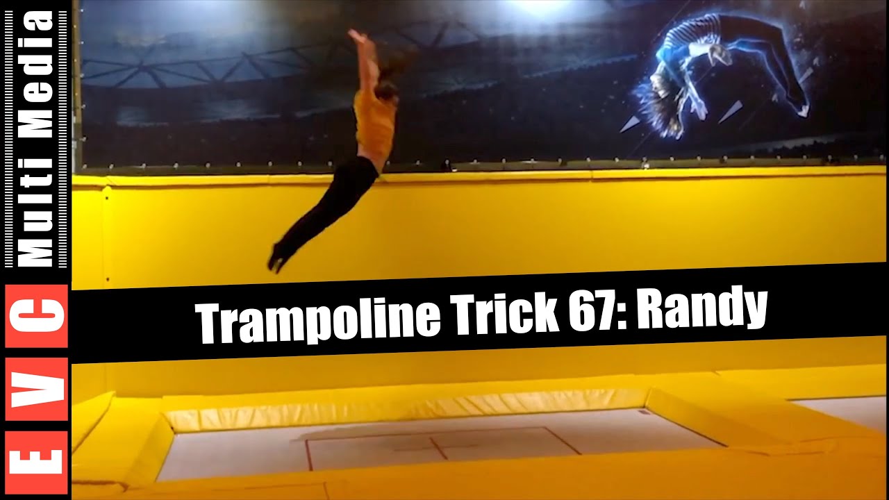 Trampoline Trick 67 - Randy - YouTube