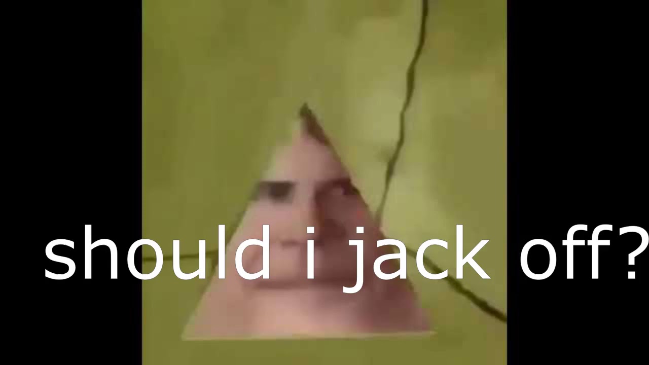 Should I Jack Off Youtube