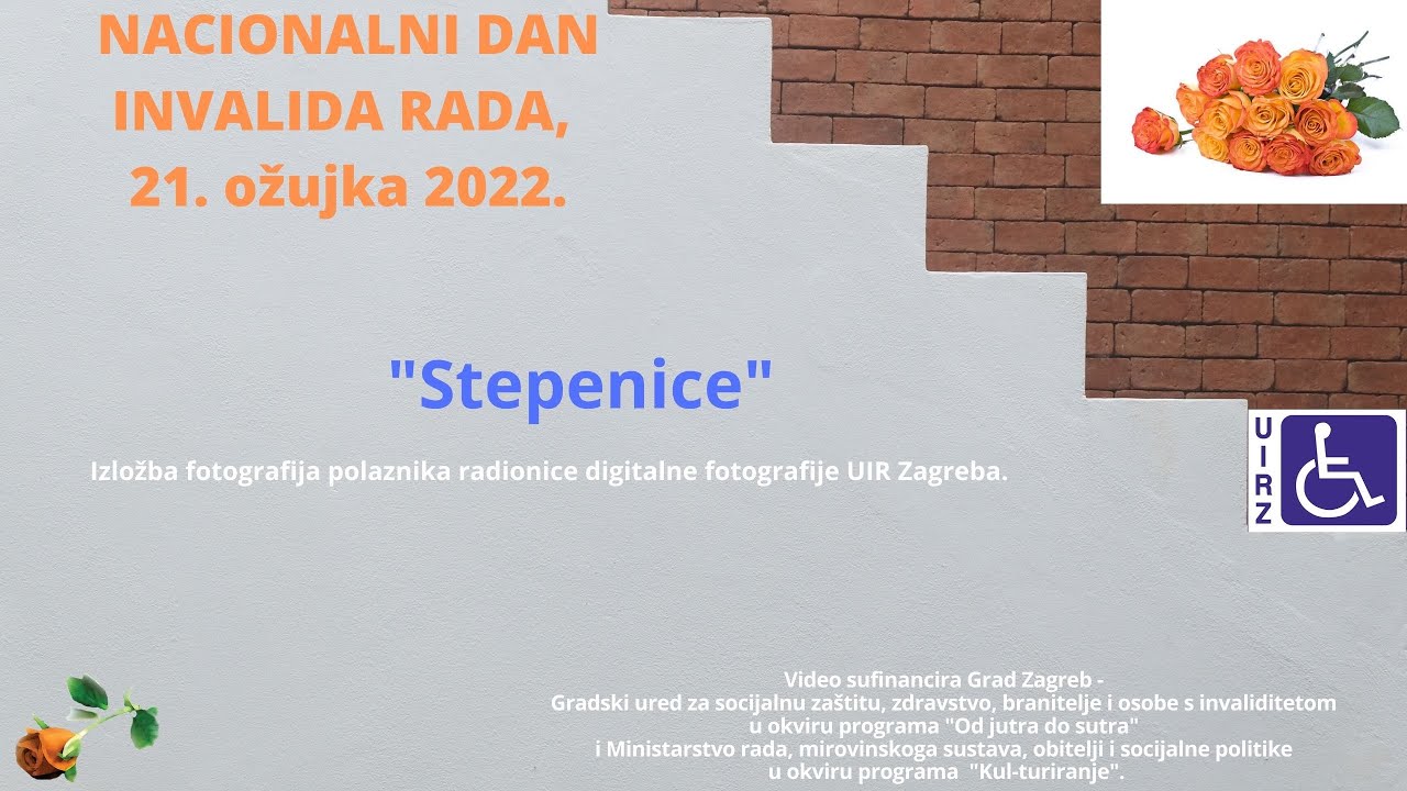 Nacionalni dan invalida rada, 21.03. 2022. - Video izložba "Stepenice ...