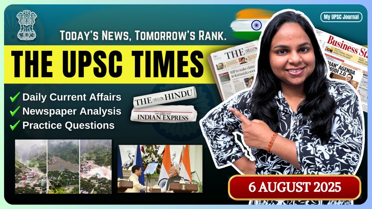 6 August 2025: The Hindu Newspaper Analysis | 6th August Current ...