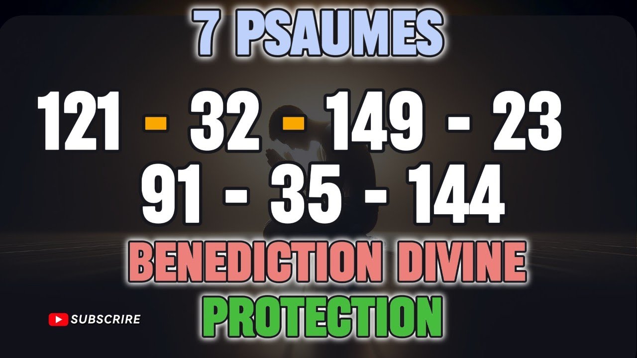 Guidance et evangile avec les 7 psaumes divine psaume 91 144 23 35 90 ...