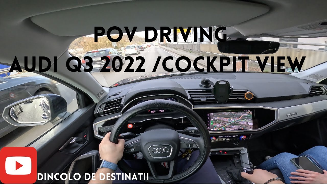 2022 AUDI Q3 35TDI / First person view/ Cockpit view (city drive) - YouTube
