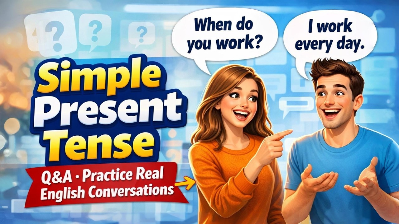 Simple Present Tense | Q&A | Practice Real English Conversations - YouTube