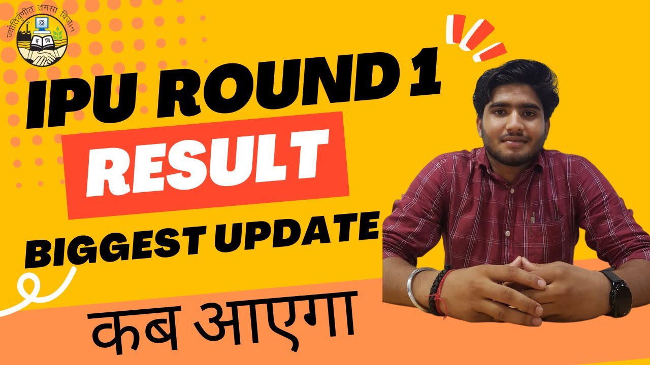 IPU RESULT BIGGEST UPDATE😱 #round1result - YouTube
