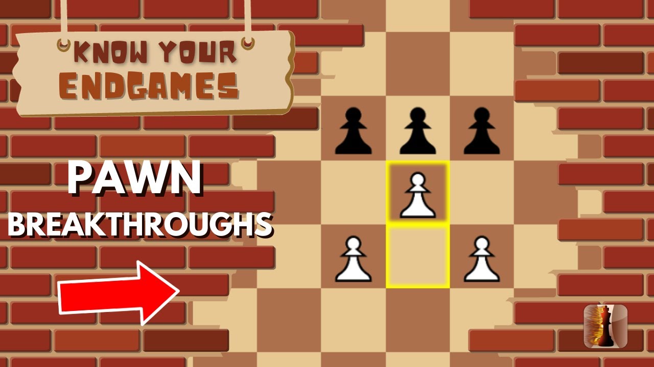 Endgames for Beginners: Pawn Breakthroughs - YouTube