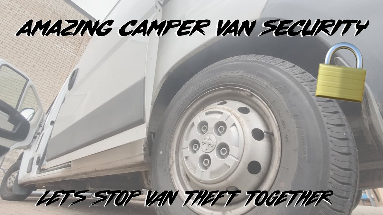 Top 5 Security Additions For My Camper Van - YouTube