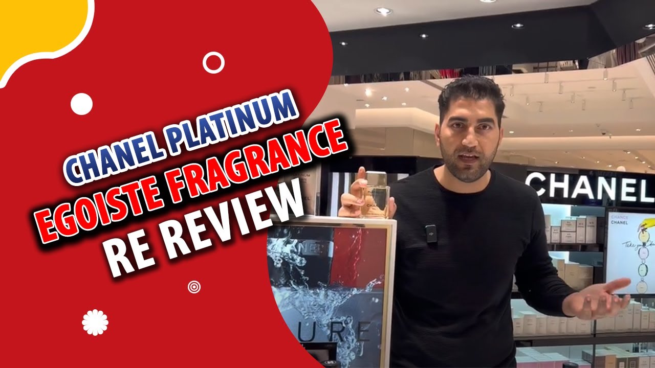 Chanel Platinum Egoiste Fragrance Re Review: Revisiting a Timeless ...