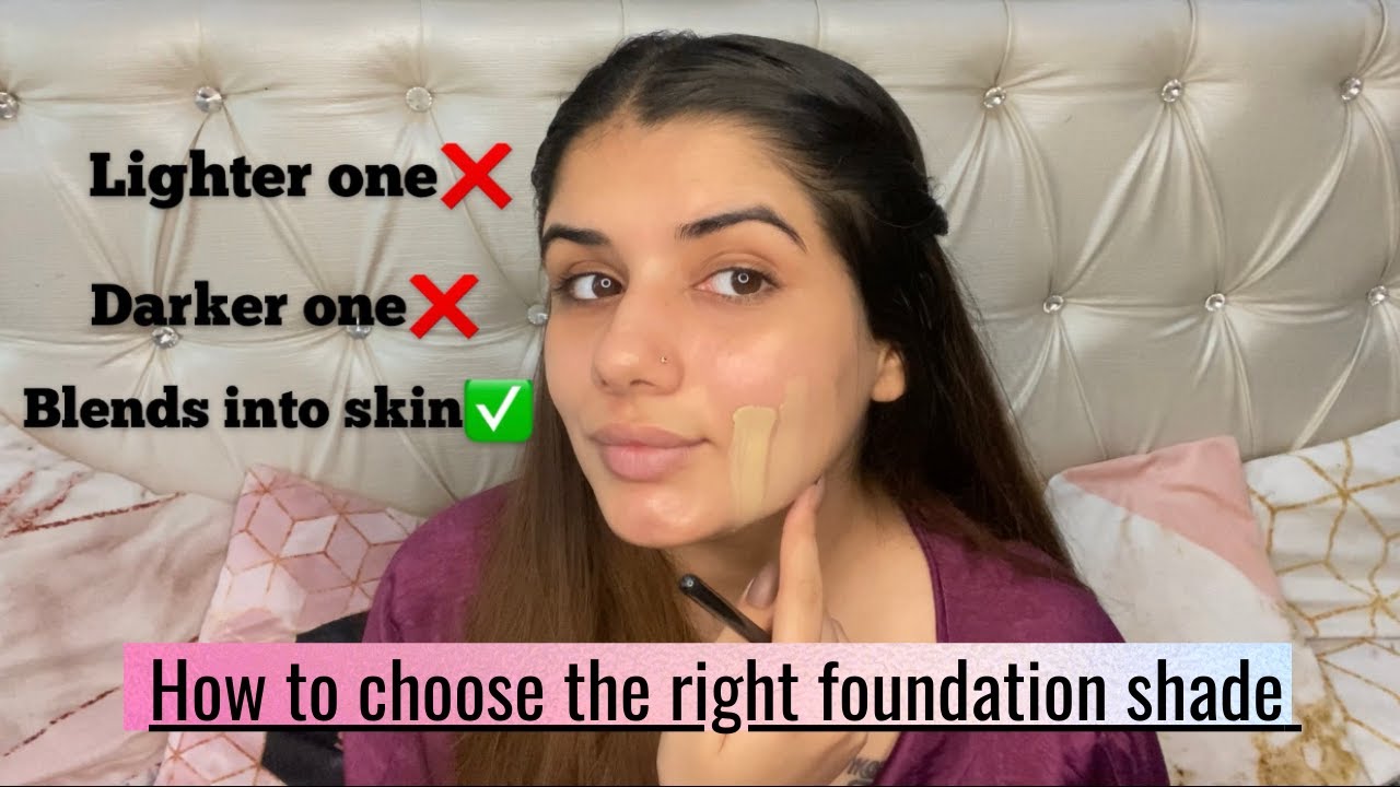 How to Choose The Right Foundation Shade | Beginners Guide | Disha ...