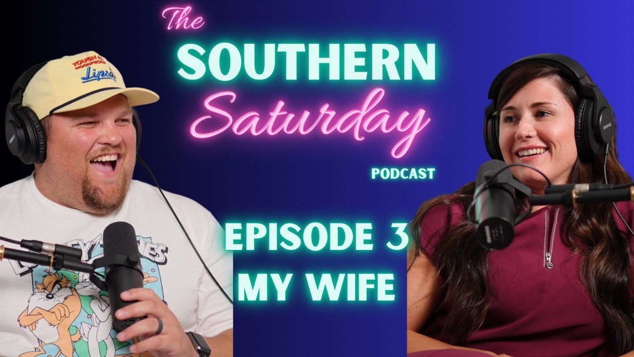My Wife | The Southern Saturday Podcast w/ Justin Stagner #3 - YouTube