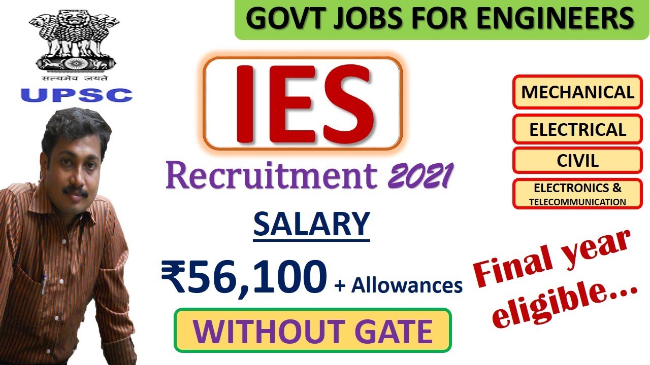 IES Recruitment 2021 | GOVT JOB for Engineer | Without GATE |Salary ...