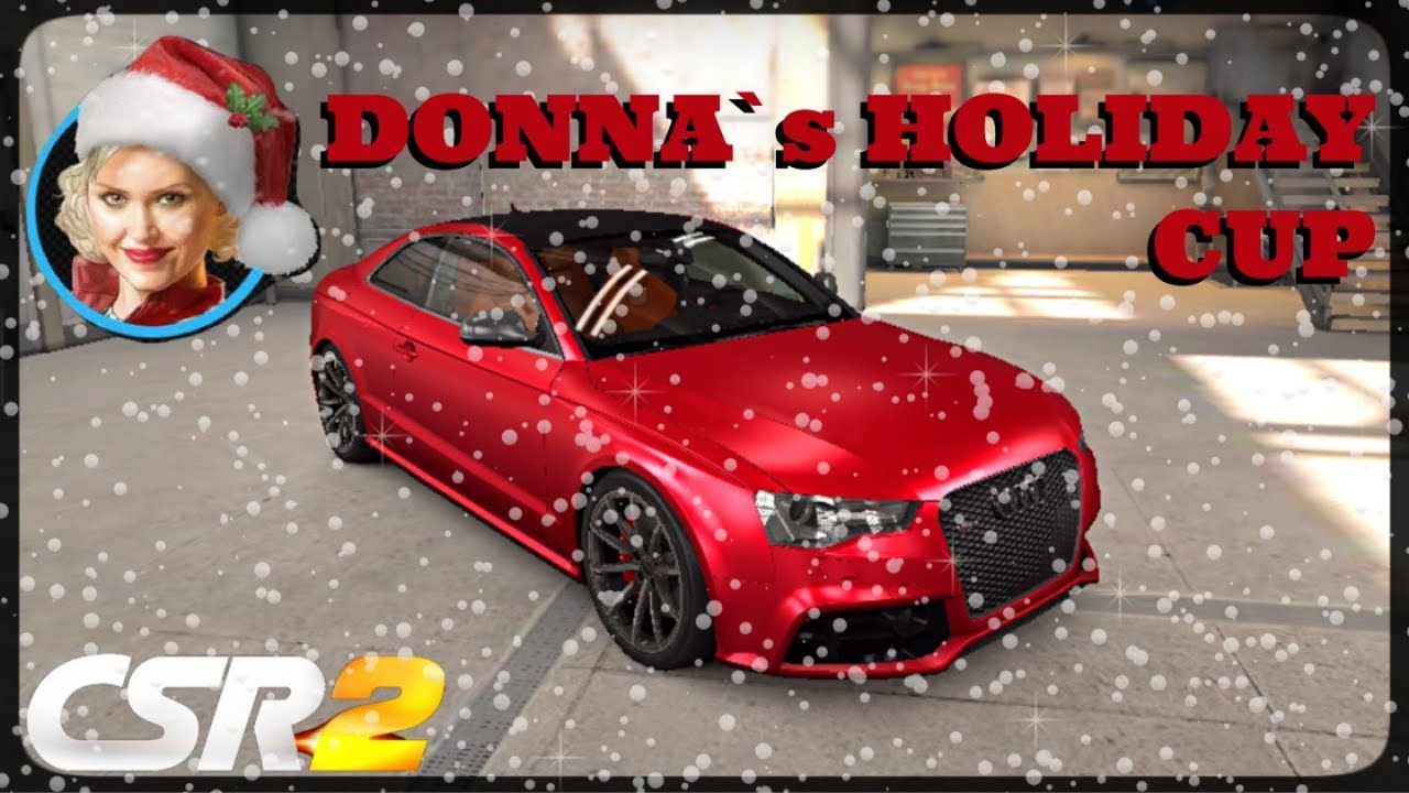 CSR Racing 2 -Donna`s holiday cup - Final race - YouTube