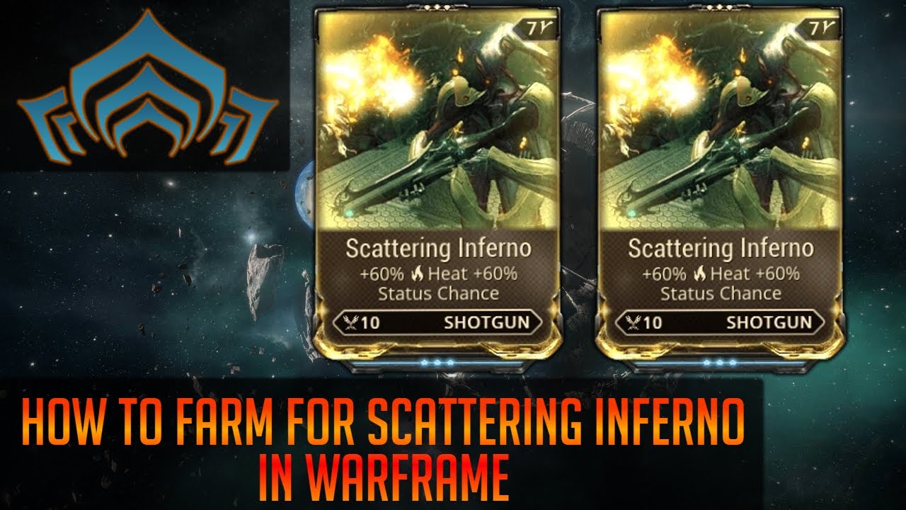 Where to get Scattering Inferno in Warframe - YouTube