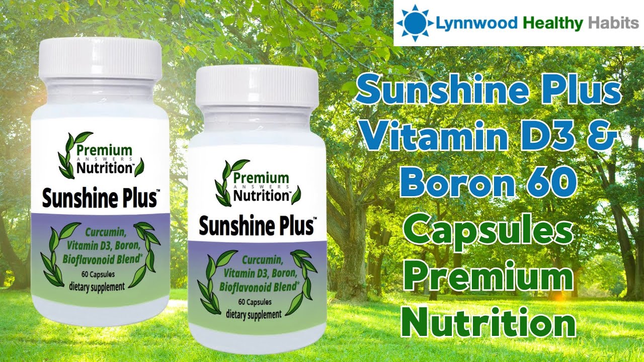 Sunshine Plus Vitamin D3 & Boron 60 Capsules Premium Nutrition - YouTube