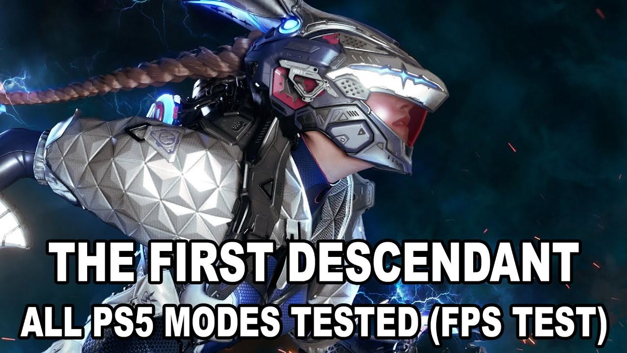 THE FIRST DESCENDANT - PS5 ALL MODES Tested (FPS TEST) - YouTube