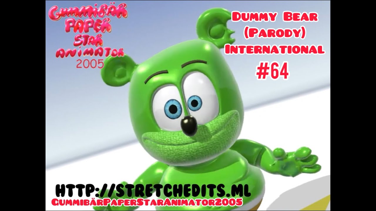 Dummy Bear Song (Parody) International #64 - YouTube