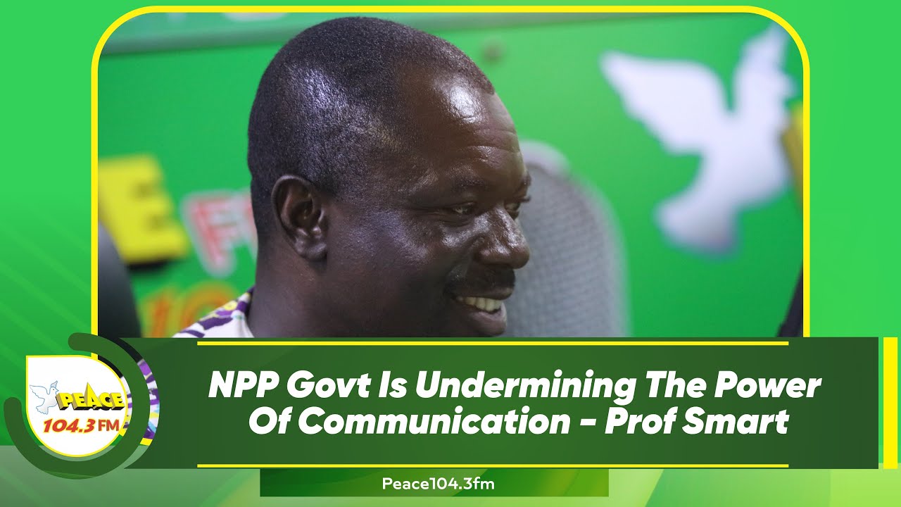 NPP Govt Is Undermining The Power Of Communication - Prof Smart - YouTube