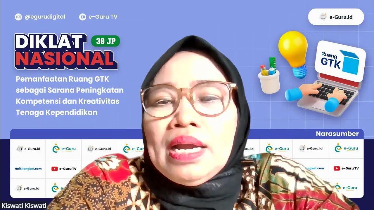 #3 Diklat 38 JP: Pemanfaatan Ruang GTK sebagai Sarana Peningkatan Kompetensi dan Kreativitas ...
