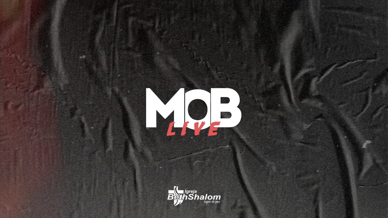 Culto de Jovens - MOB LIVE - 28/09/24 - YouTube