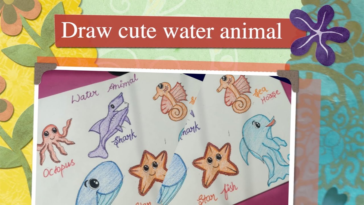 How to Draw cute Water Animals Drawing Fun!" #starfish #dolphin #shark ...