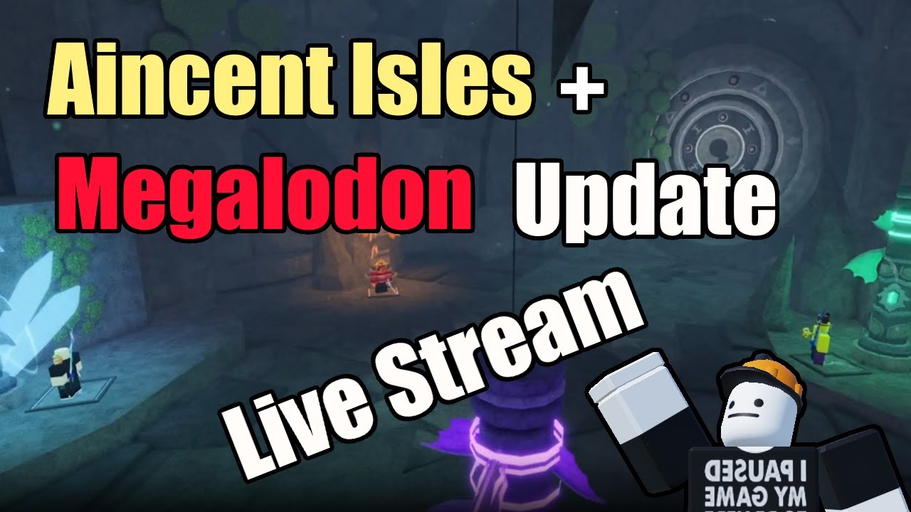 ANCIENT ISLES + MEGALODON UPDATE! Live Stream - YouTube