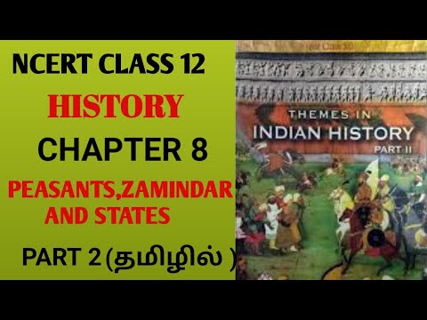 Ncert class 12 History chapter 8 (peasants zamindar and states)part 2 ...