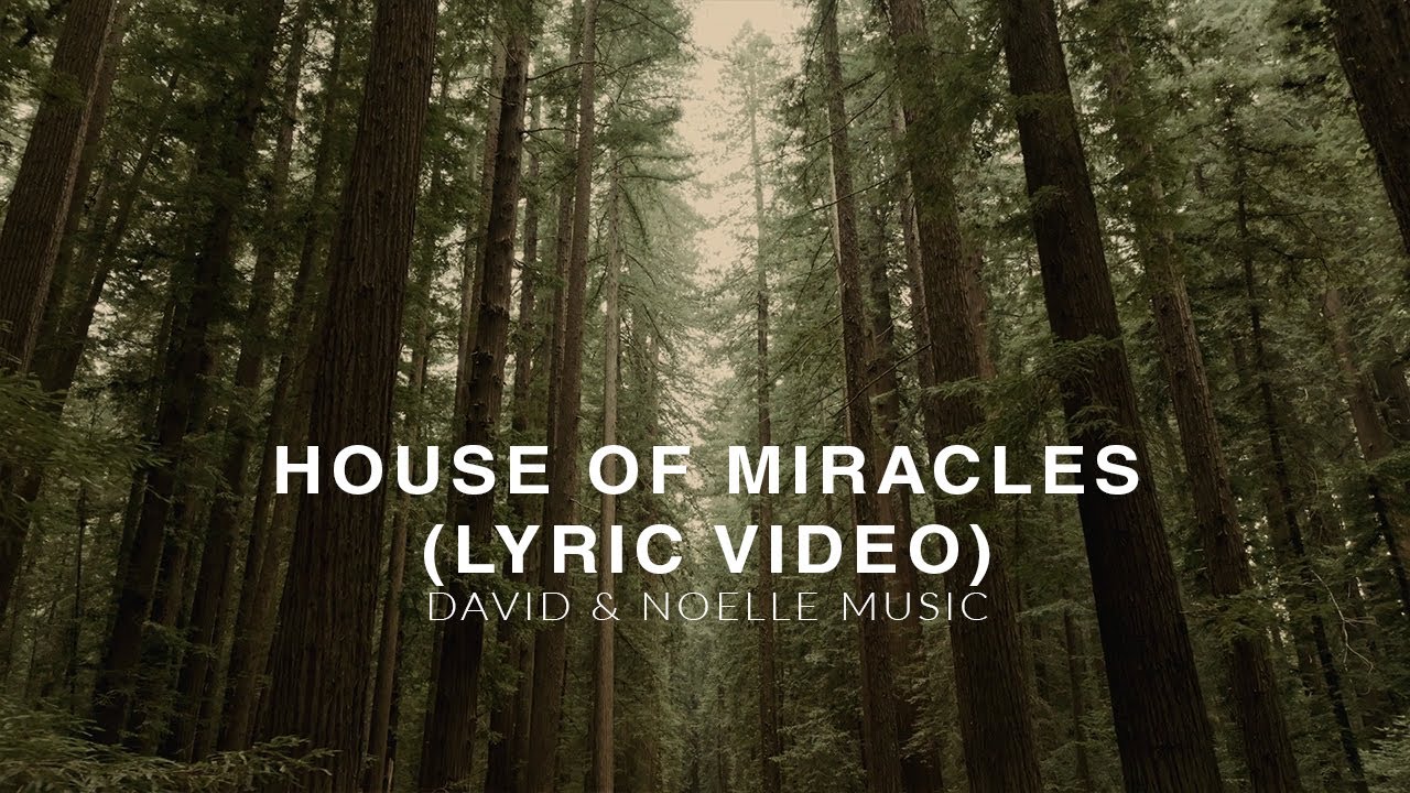 House Of Miracles (Lyric Video) - YouTube
