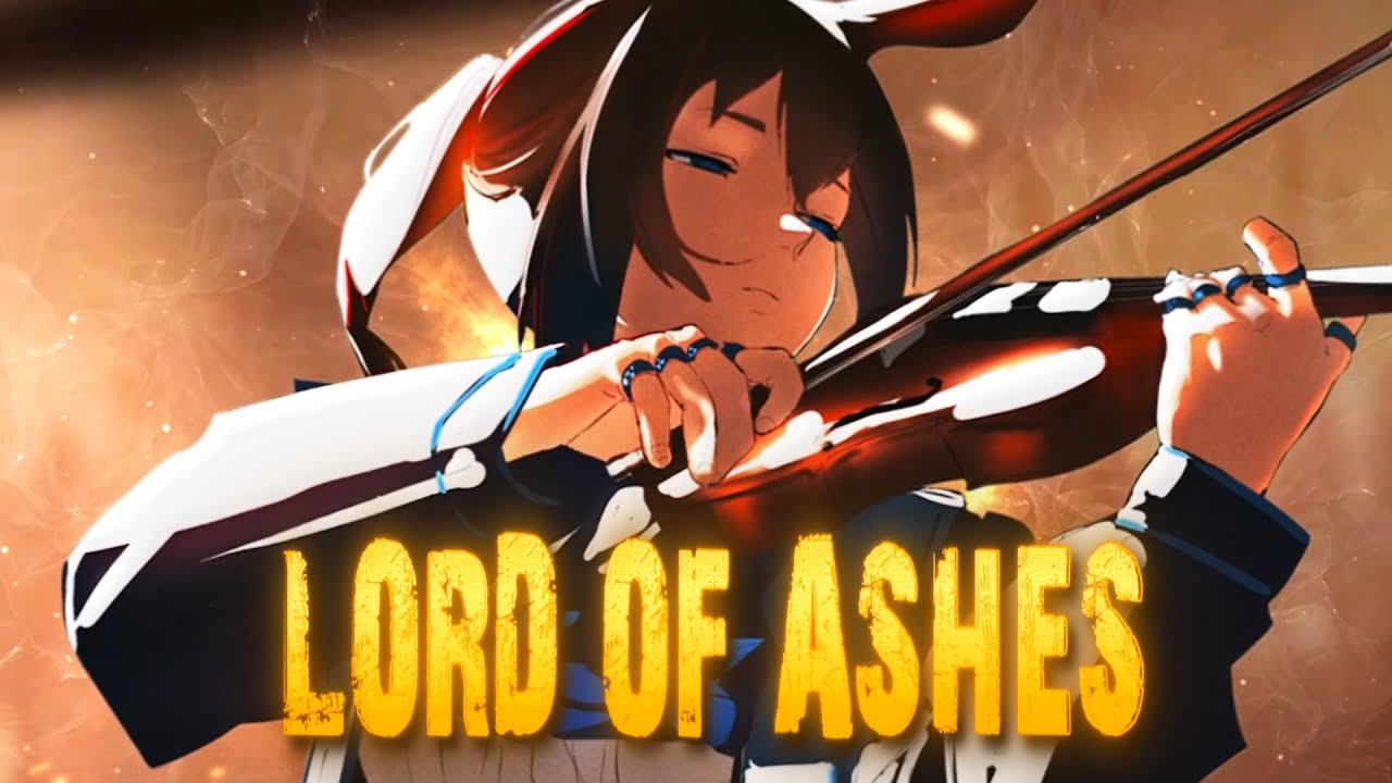 「Nightcore」→ "LORD OF ASHES" (Violin version) - YouTube