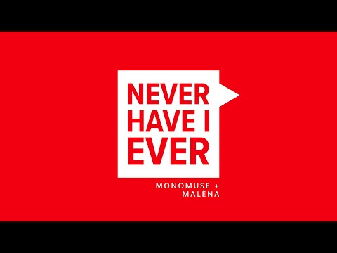 monomuse, maléna - Never Have I Ever (Official Audio)