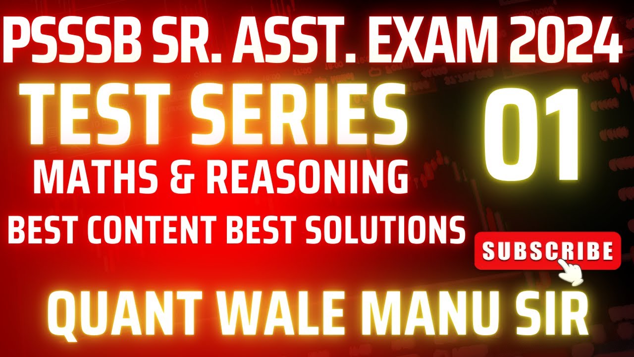 Mock Test-01 | PSSSB Sr.Asst. Exam 2024 | Maths and Reasoning || Best ...
