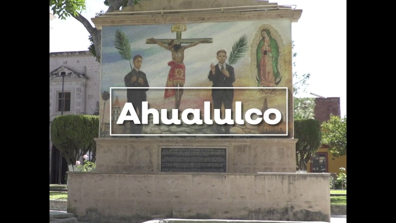 Recorrido por Jalisco | Ahualulco - YouTube