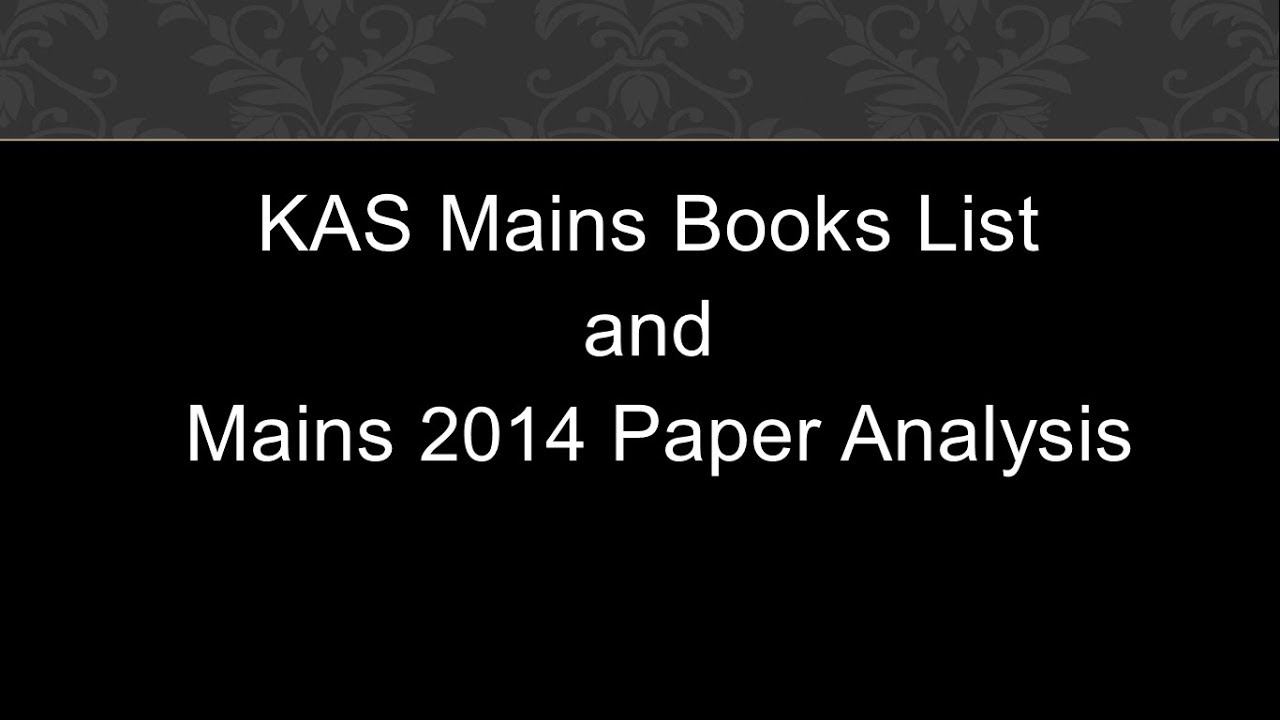 KAS Mains Books List / Mains 2014 Paper Analysis/ KPSC 2017 (ಕನ್ನಡ ...