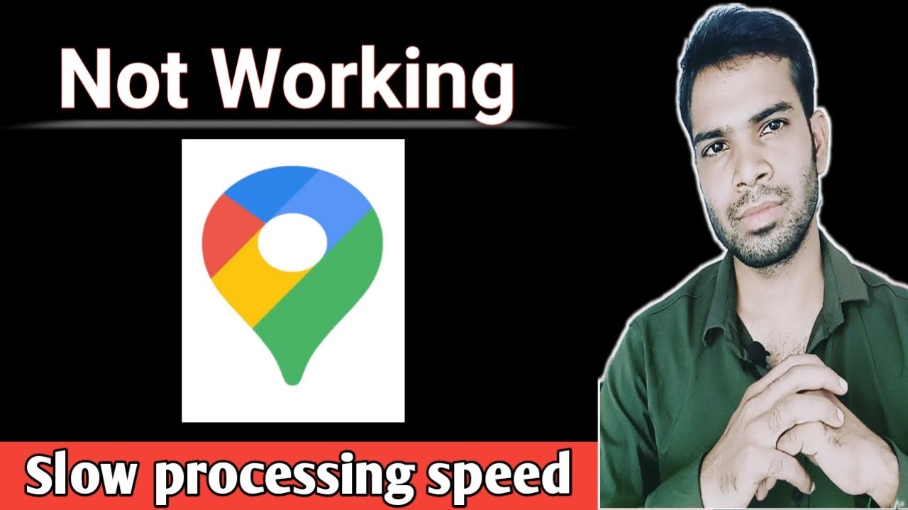 Google Map Not Working Slow Processing Speed YouTube Google Map Not Working Slow Processing Speed YouTube