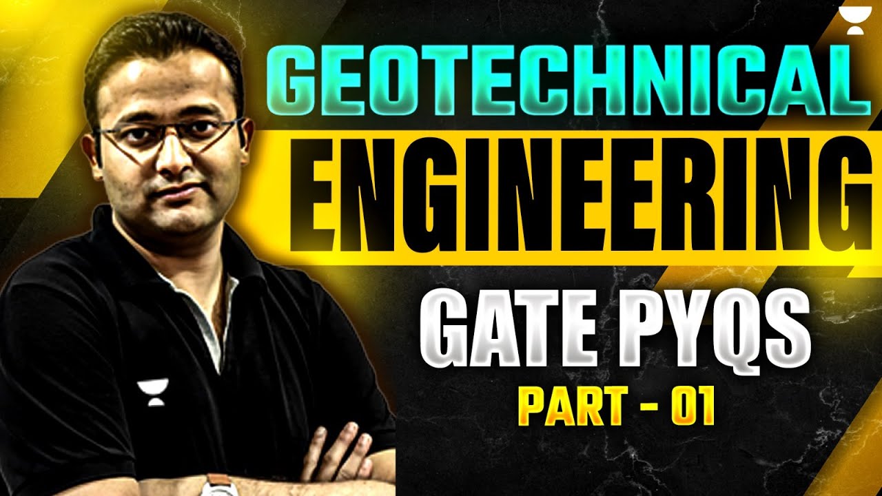 Geotechnical Engineering | Civil Engineering PYQs 🔥| GATE 2025 | Amit ...