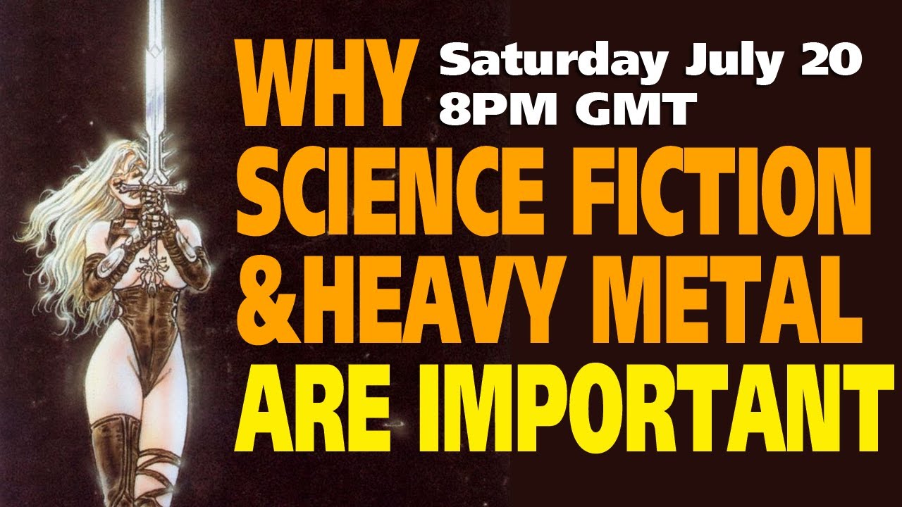 Why Science Fiction and Heavy Metal are Important - YouTube