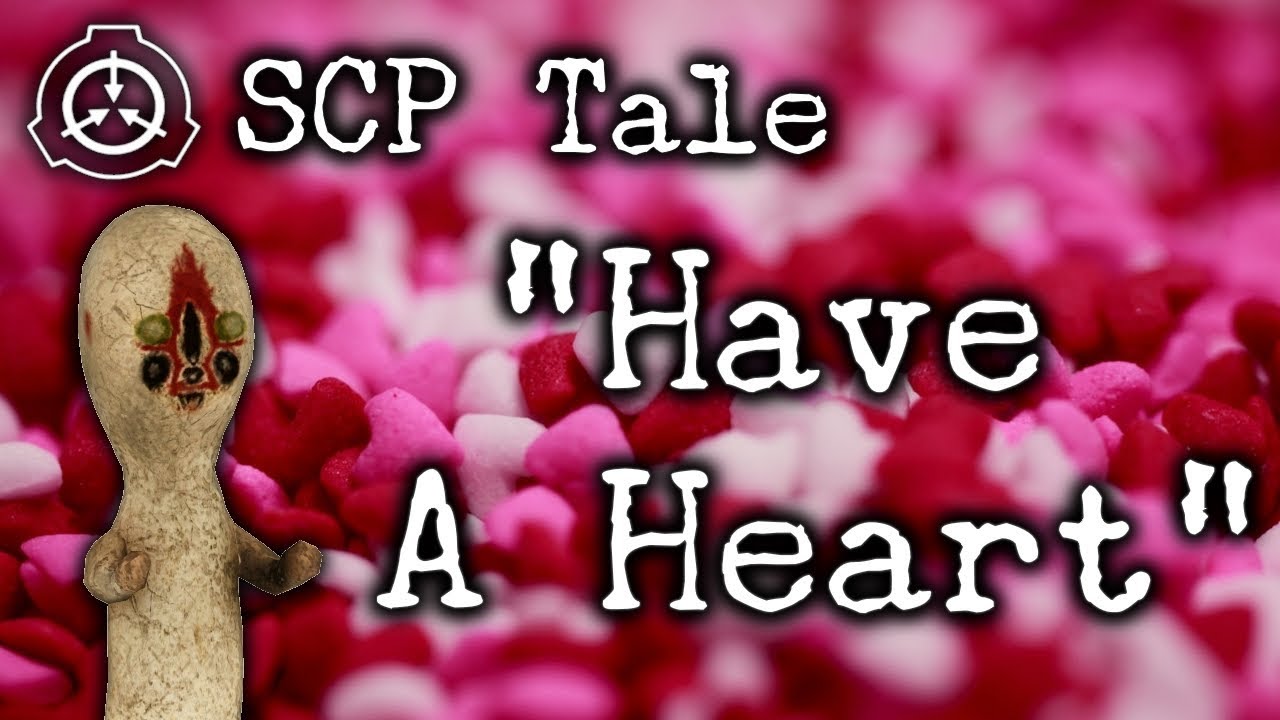 [SCP Tale] Have A Heart - YouTube