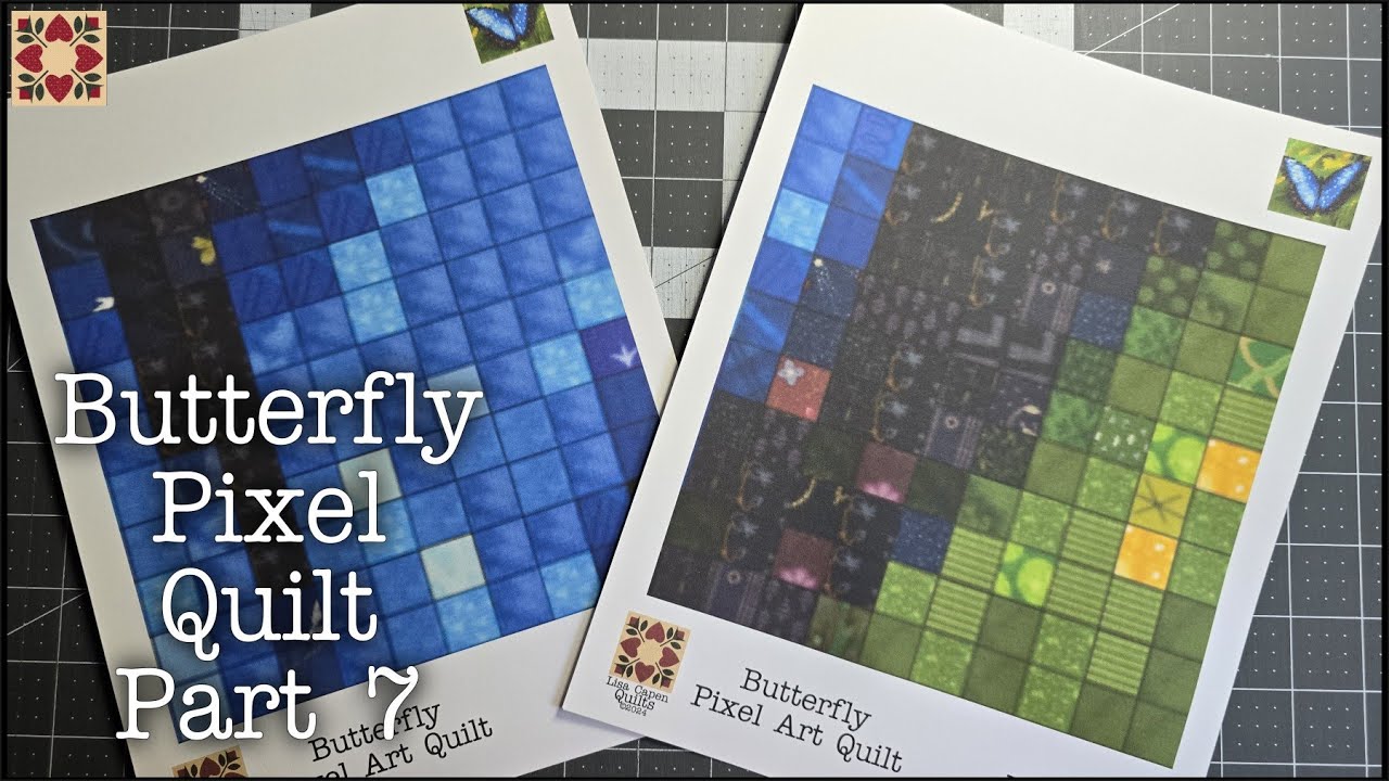 Butterfly Pixel Quilt Sew Along - Part 7 - Free Pattern by Lisa Capen ...