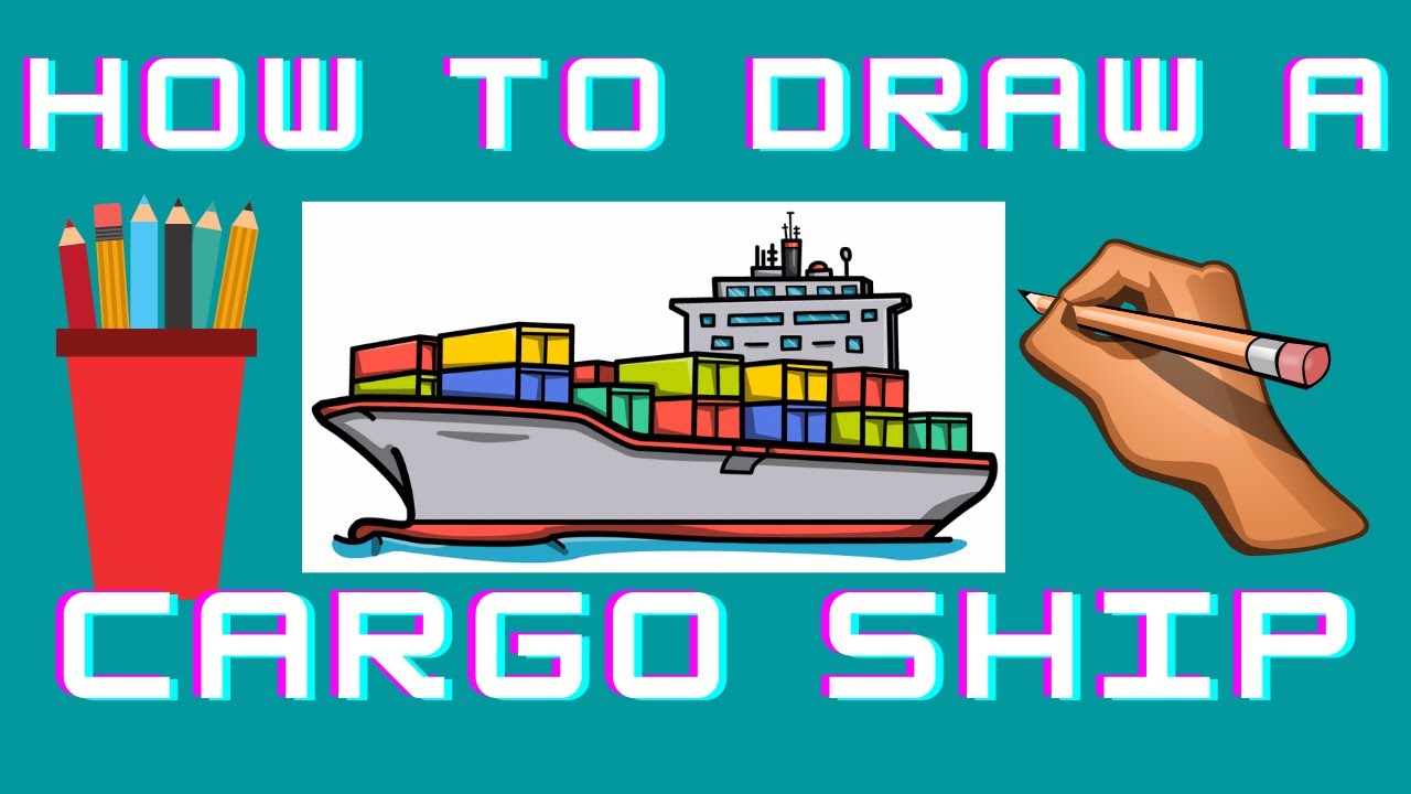 How to draw a cargo ship step by step - YouTube