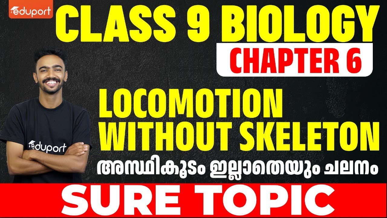 Class 9 Biology | Chapter 6 - Locomotion Without Skeleton | Sure Topics ...