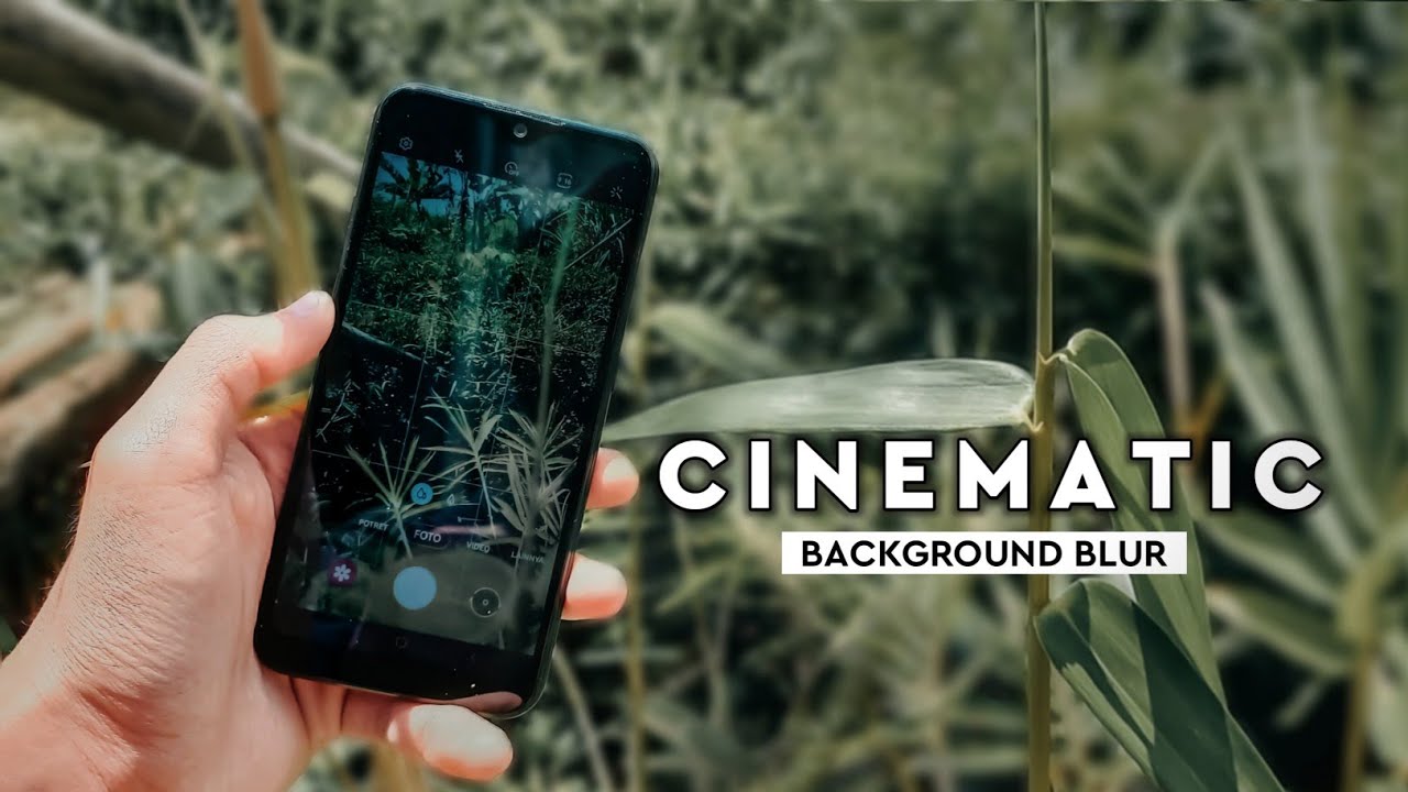 Cara Shot Video Cinematic Background Blur Pakai Hp - YouTube