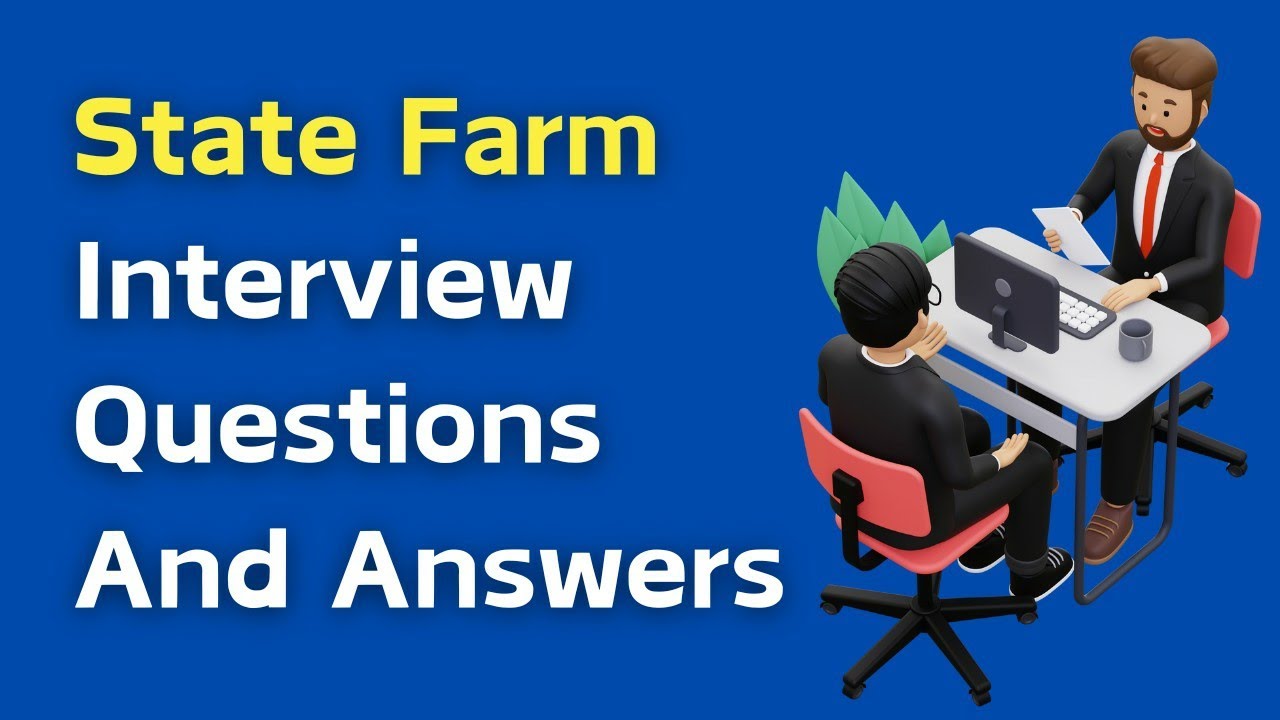 State Farm Interview Questions And Answers - YouTube