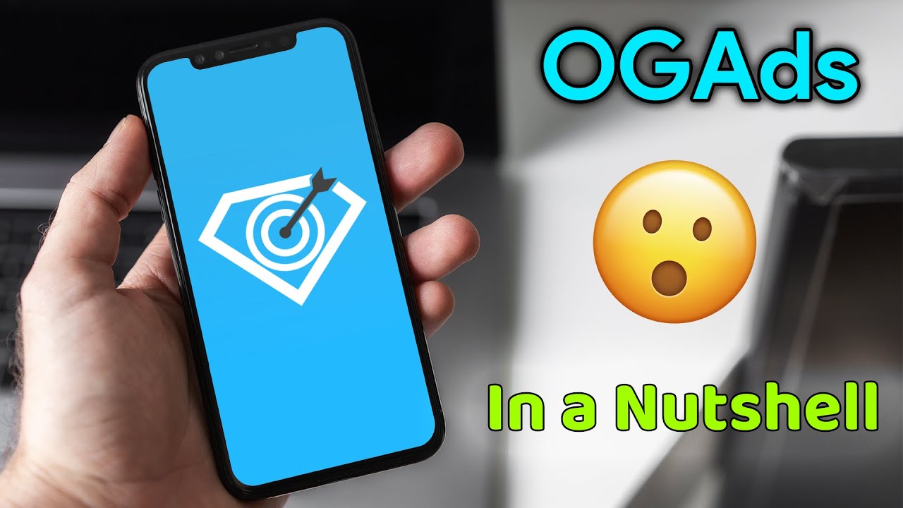 OGAds in a Nutshell - YouTube
