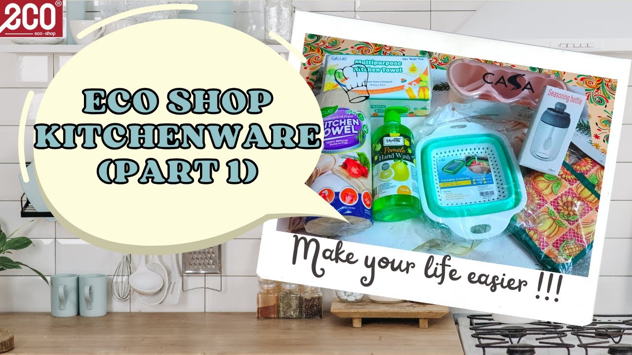 ECO SHOP KITCHENWARE (PART 1) | ECO SHOP HAUL | MINNA'S HOME 🏡 - YouTube