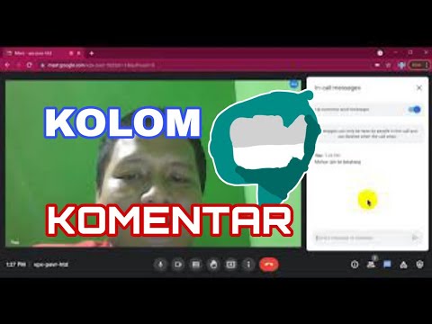 Cara Memanfaatkan Kolom Komentar pada Google Meet - YouTube