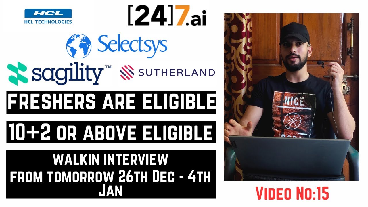 HCL | [24]7.ai | Sutherland | Selectsys | Sagality India | 5 Walkin ...