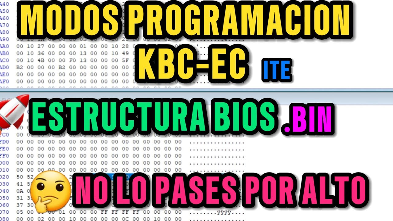 🥇Programacion EC- ITE ,modo funcionamiento y estructura Bios parte 1💣💣 ...