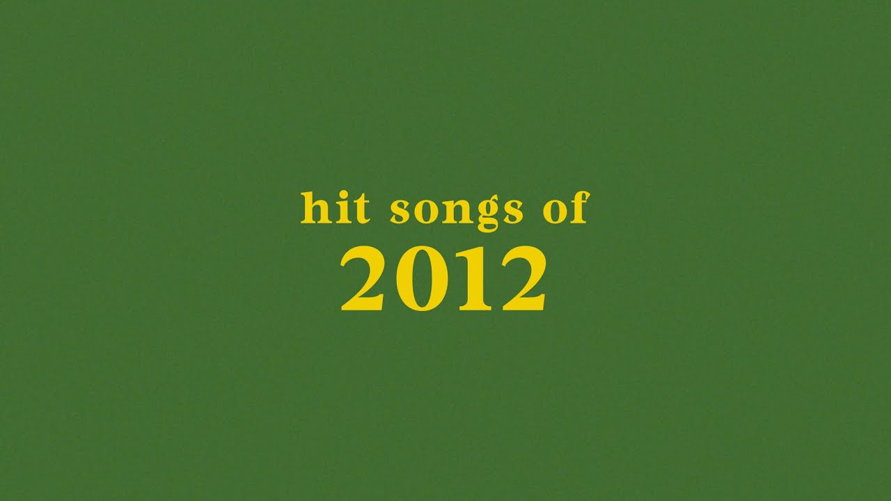 hit songs of 2012 + spotify playlist - YouTube