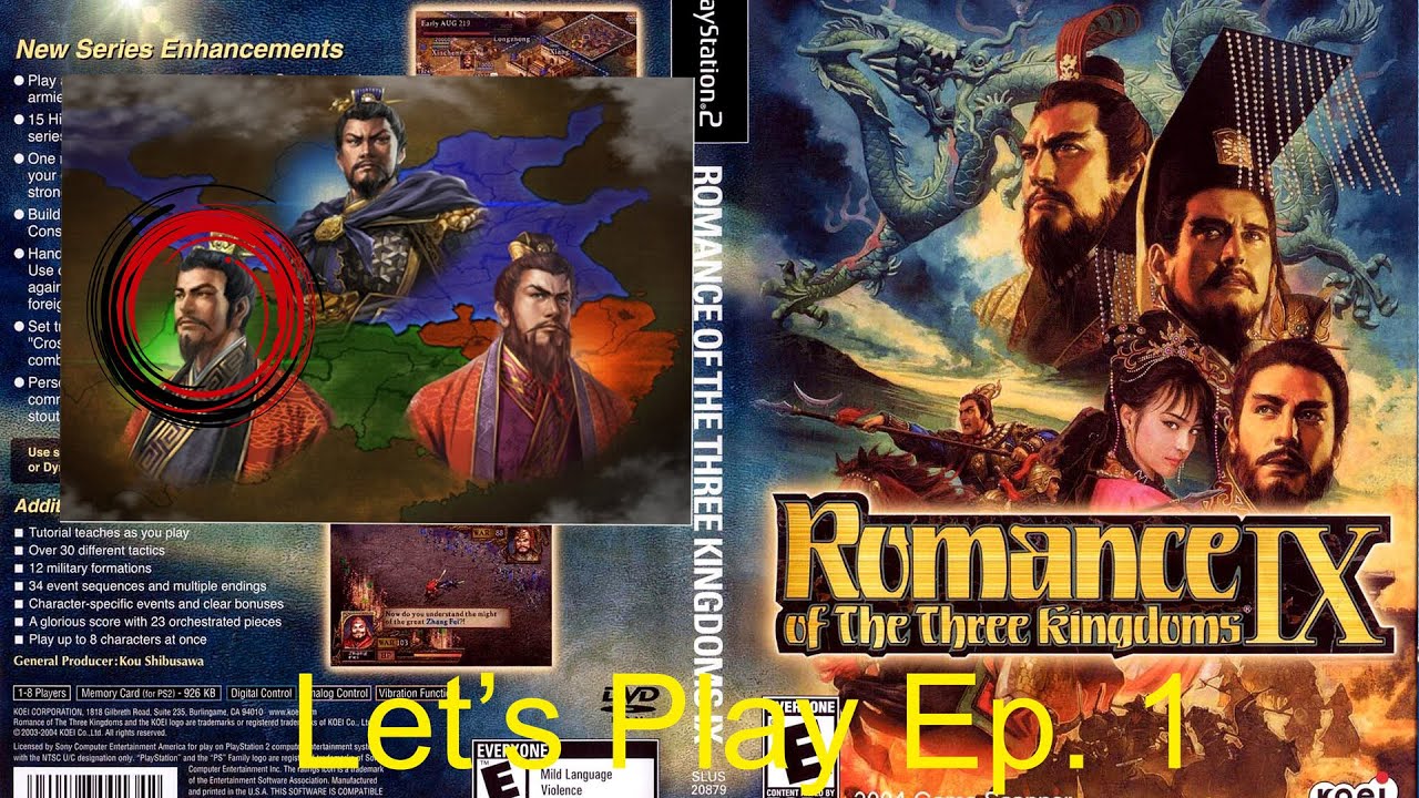 Romance of The Three Kingdoms IX Let's Play Ep.1 King Liu Bei of ...